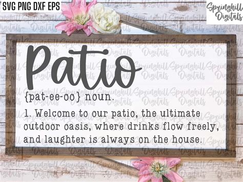Patio Definition Svg Rustic Sign Pngs Country Sign Cut Files