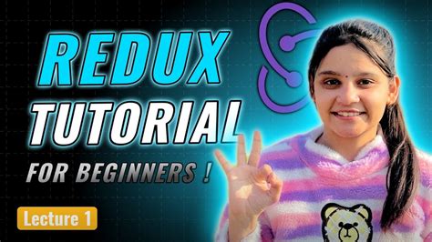 Redux Tutorial For Beginners 🚀🧑🏻‍💻 Beginner To Advanced Lecture 1 Youtube