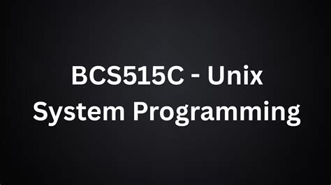 Unix System Programming Bcs515c Model Qp And Qb Vtu Sync
