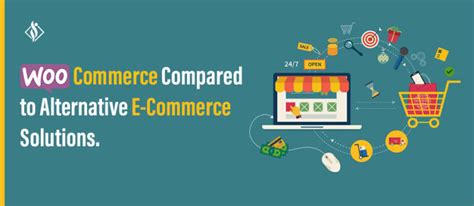 WooCommerce Vs Other Ecommerce Which To Choose