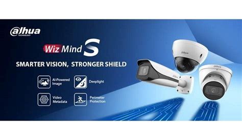 Dahua Launches Ipc Wizmind S