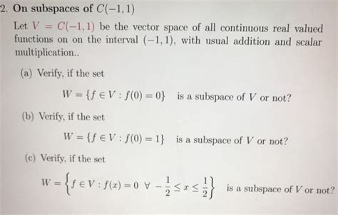 Solved 2 On Subspaces Of C 11 Let V C 11 Be The