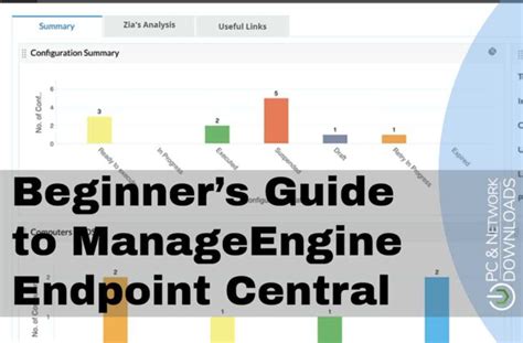 Manageengine Endpoint Central 2024 Beginners Guide