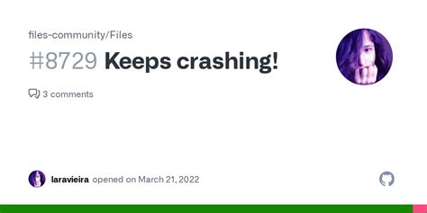 Keeps Crashing · Issue 8729 · Files Communityfiles · Github