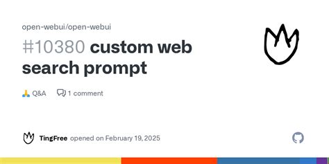 Custom Web Search Prompt · Open Webui Open Webui · Discussion 10380