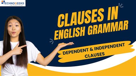 Clauses In English Grammar Independent And Dependent Clauses