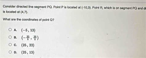 solved consider directed line segment pq point p is located at 10 3