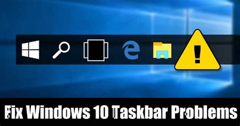 Easy Methods To Fix Windows Taskbar Problems Easy Methods To Fix Windows Taskbar Problems