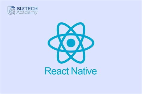 Memahami Ionic Dan React Native Biztech Academy