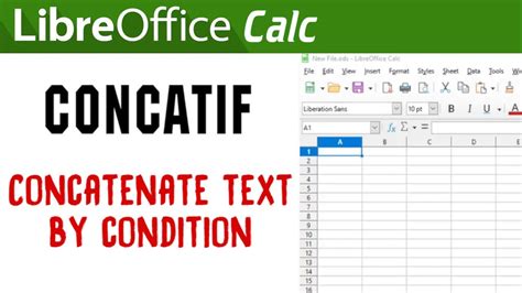 Concatif Concatenate Text By Condition Libreoffice Calc Youtube