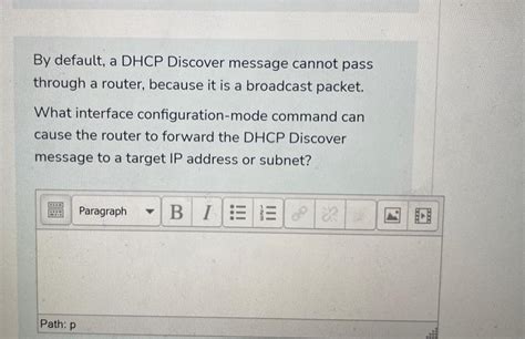 Solved By Default A Dhcp Discover Message Cannot Pass