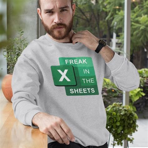 Freak In The Sheet Excel Shirt Etsy