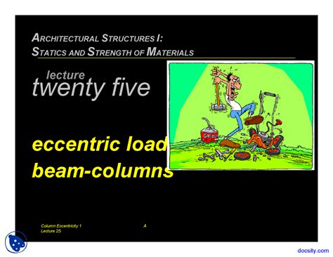 Eccentric Loading Architectural Structures Lecture Slides Docsity