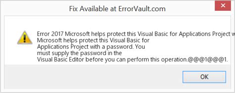 How To Fix Error 2017 Microsoft Helps Protect This Visual Basic For
