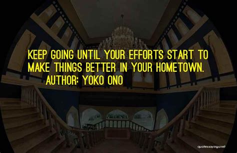 Top 35 Quotes And Sayings About Your Hometown