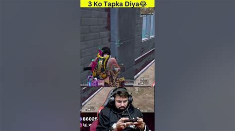 3 Ko Tapka Diya 😁bgmi Shorts Shortpubggaminggamer Lolzzzgaming
