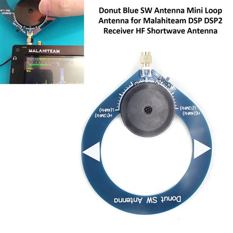 Donut Blue Sw Hf Shortwave Antenna Mini Loop Antenna For Malahiteam Dsp