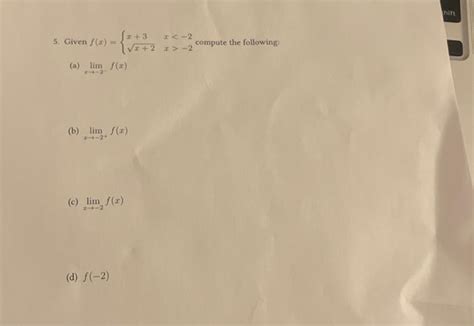 Solved 5 Given Fx X3x2x −2 Compute The Following