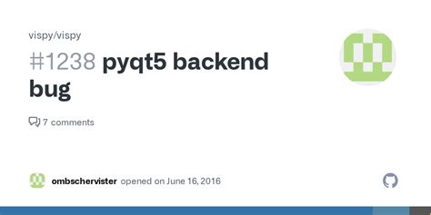 pyqt5 backend bug · issue 1238 · vispy vispy · github