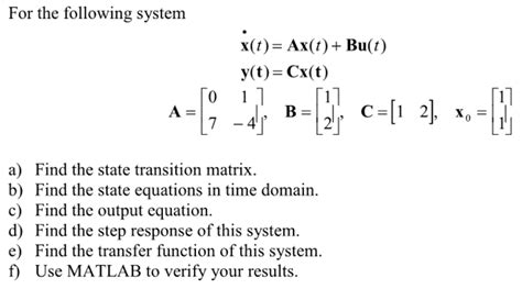 Solved For The Following System X T Ax T Bu T Chegg Com