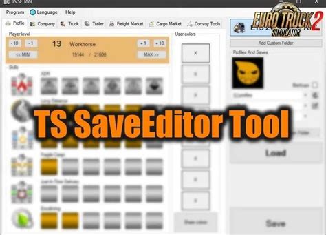 TS SaveEditor Tool V0 3 9 1 1 47 ETS 2 Mods