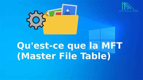 Quest Ce Que La Mft Master File Table