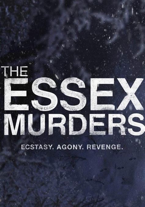 The Essex Murders Streaming Tv Series Online