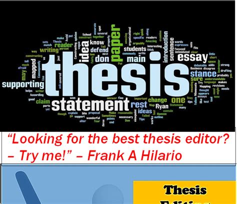 the editor in chief thesis or dissertation you need an editor