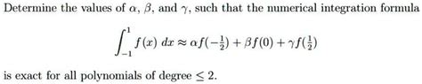 solved determine the values of a b and c such that the numerical
