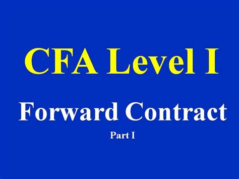 Cfa Level I Forward Contract Part I Youtube