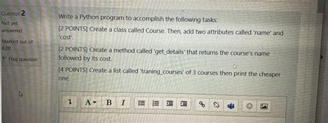 Solved Not Yet Answered 2 Points Create A Class Called