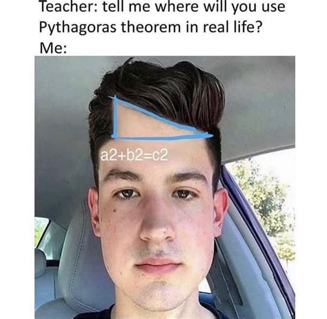 Teacher Tell Me Where Will You Use Pythagoras Theorem In Real Life