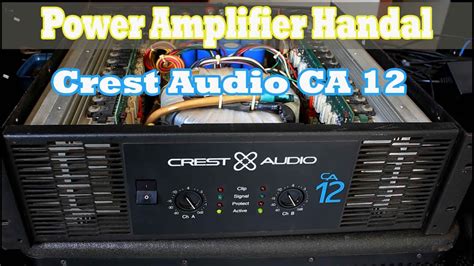 Crest Audio Ca 12 Second Youtube