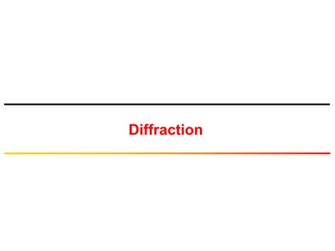 Diffraction Ppt Physics Science