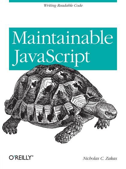 Maintainable Javascript Nicholas C Zakas 在线下载 Pdf之家