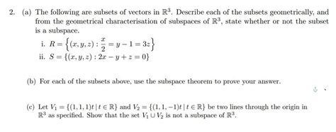 Solved 2 A The Following Are Subsets Of Vectors In R3