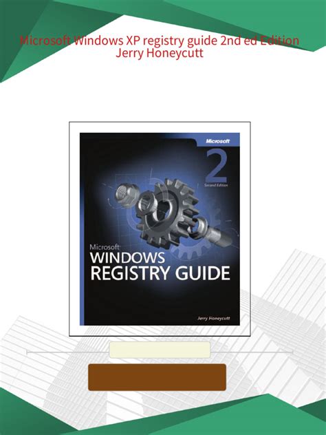 Microsoft Windows Xp Registry Guide 2nd Ed Edition Jerry Honeycutt Own The Ebook Now With All