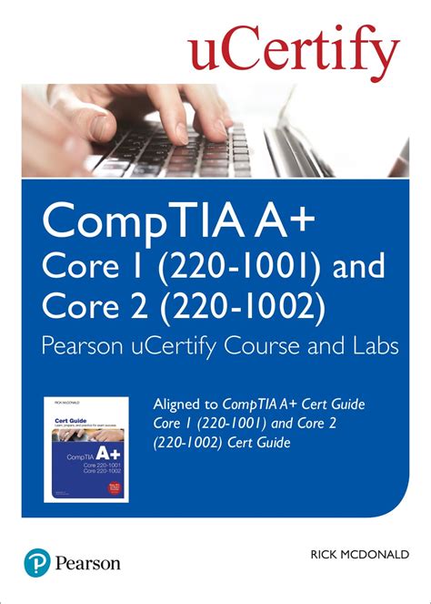 Comptia A Cert Guide Core 1 220 1001 And Core 2 220 1002 Ucertify