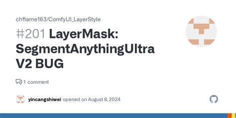 LayerMask SegmentAnythingUltra V2 BUG Issue 201 Chflame163