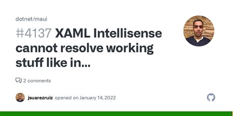 Xaml Intellisense Cannot Resolve Working Stuff Like In Xamarinforms · Issue 4137 · Dotnetmaui