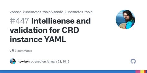 Intellisense And Validation For Crd Instance Yaml · Issue 447 · Vscode Kubernetes Toolsvscode