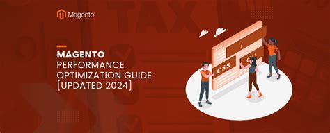 Magento Performance Optimization Guide 2025 Update