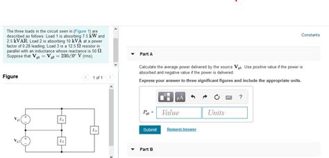 Solved Constants The Three Loads In The Circuit Seen In