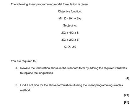 Solved The Following Linear Programming Model Formulation Is