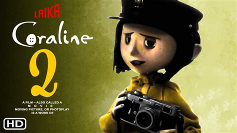 Coraline 2 Trailer 2024 Universal Pictures Release Date Cancelled Coraline Jones