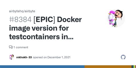 [epic] Docker Image Version For Testcontainers In Integration Tests