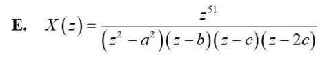 Solved Problem Consider The Z Transform Below Determine Chegg