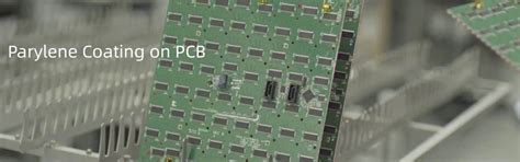 A Look At The Protective Capabilities Of Parylene Coating Raypcb