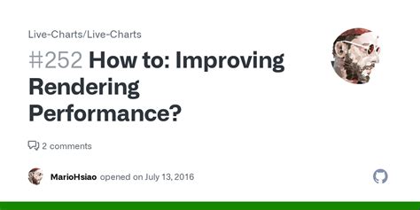 How To Improving Rendering Performance · Issue 252 · Live Chartslive Charts · Github