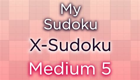 My Sudoku X Sudoku Medium 5 On Steam